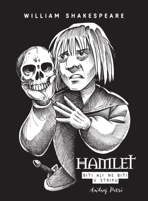 Hamlet: Biti ali ne biti v stripu | Knjiga avtorja William Shakespeare ...