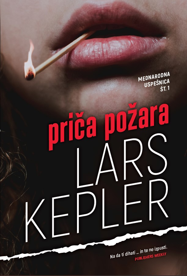 Priča požara - MV | Knjiga avtorja Lars Kepler