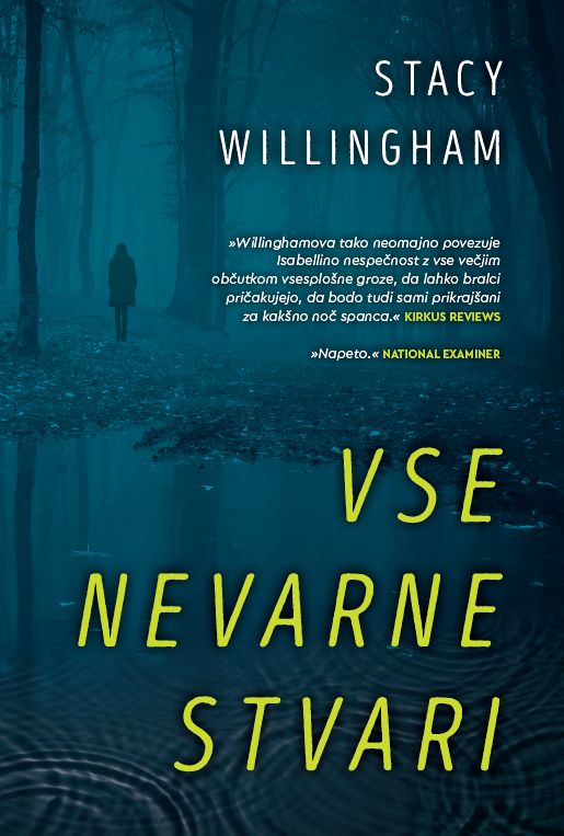 Vse nevarne stvari - MV | Knjiga avtorja Stacy Willingham