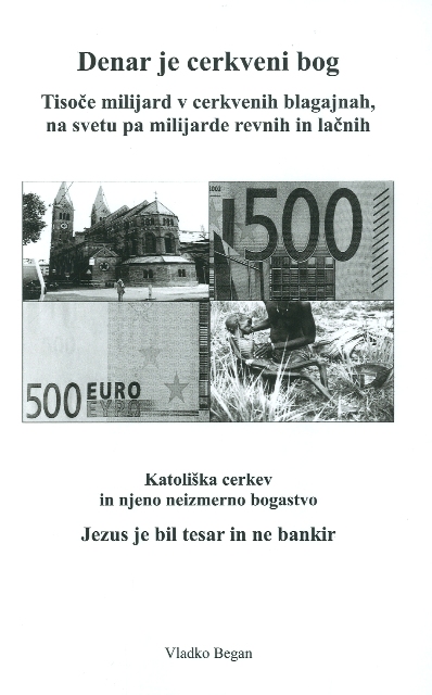 Denar je cerkveni bog | Knjiga avtorja Vladko Began