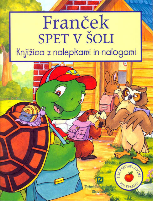 Franček spet v šoli (knjižica z nalepkami in nalogami) | Knjiga avtorja ...