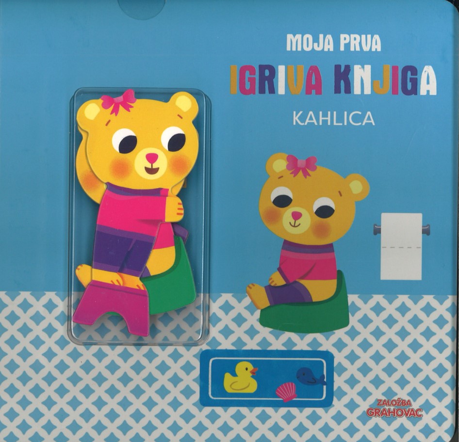 Moja prva igriva knjiga - Kahlica | Spletna knjigarna Galarna