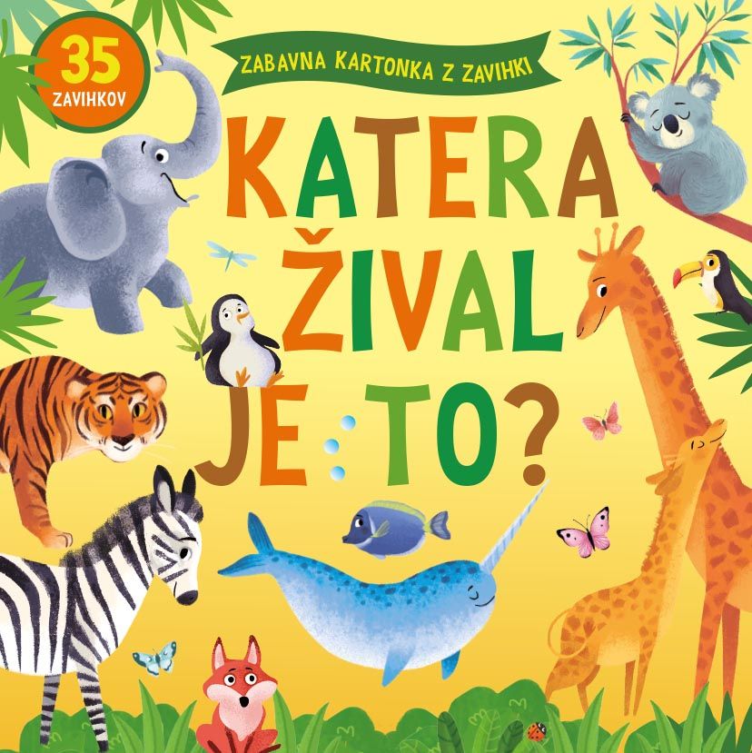 Katera žival je to? (35 zavihkov) | Knjiga avtorja Margarita Kukhtina ...