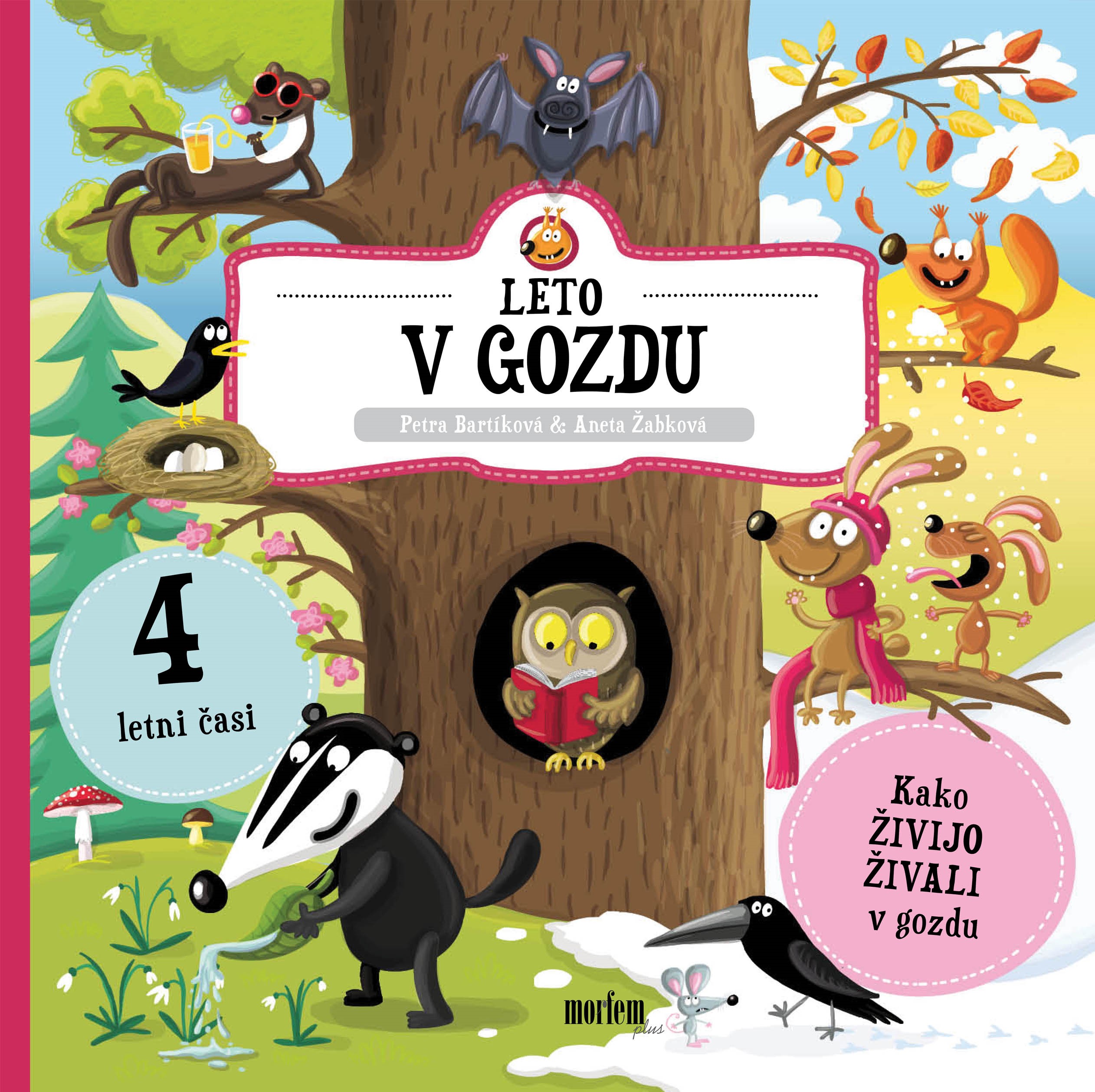 Leto v gozdu | Knjiga avtorja Petra Bartikova