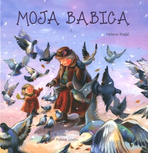 Moja babica | Knjiga avtorja Helena Kraljič