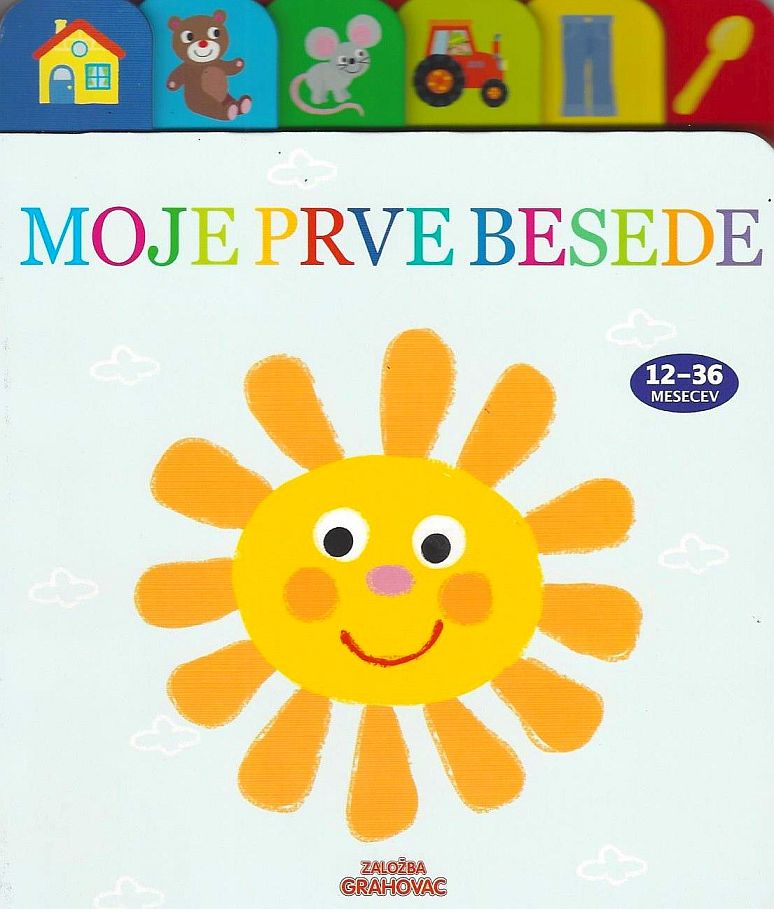 Moje prve besede: 12-36 mesecev | Spletna knjigarna Galarna