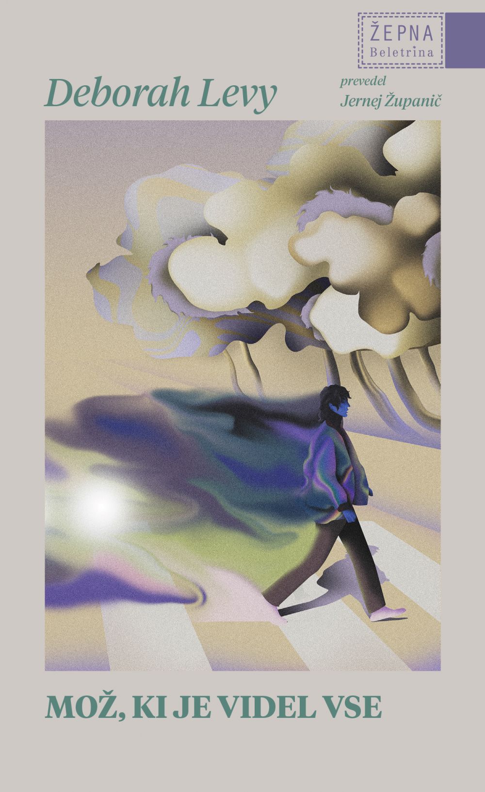 Mož, ki je videl vse (Fabula 2021) | Knjiga avtorja Deborah Levy