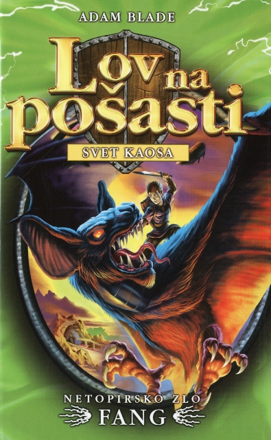 Netopirsko zlo Fang, Lov na pošasti 33 | Knjiga avtorja Adam Blade