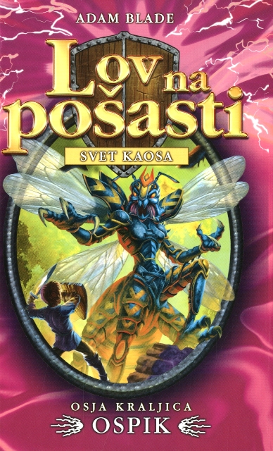 Osja kraljica Ospik, Lov na pošasti 36 | Knjiga avtorja Adam Blade