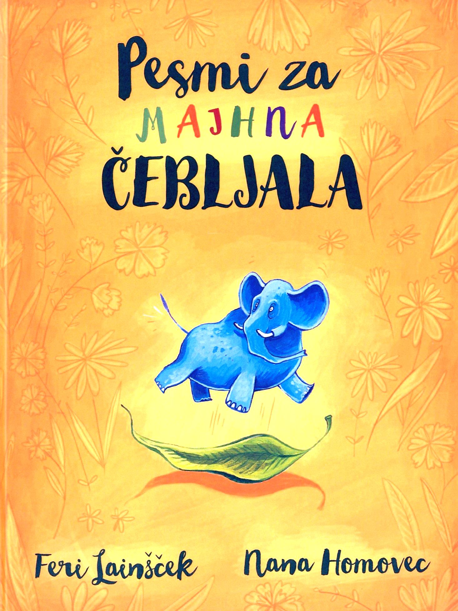 Pesmi za majhna čebljala | Knjiga avtorja Feri Lainšček