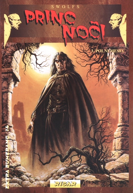 Princ noči 3. polni mesec | Galarna.si