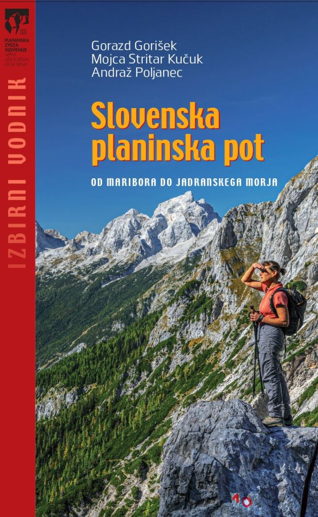 Slovenska planinska pot - izbirni vodnik | Knjiga avtorja Gorazd ...