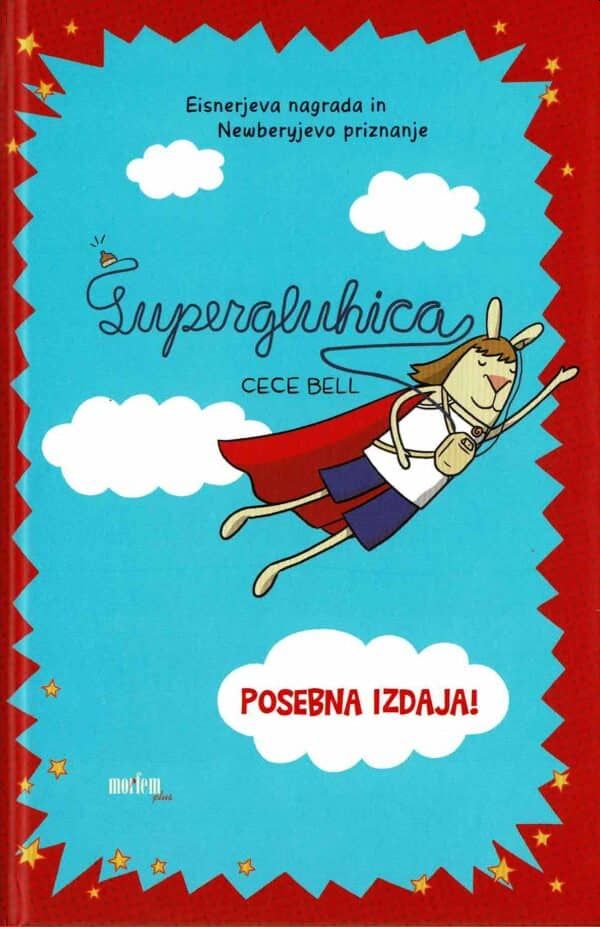Supergluhica (strip) | Knjiga avtorja Cece Bell