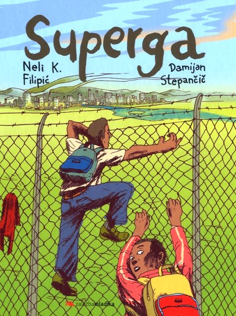 Superga (strip) | Knjiga avtorja Neli Kodrič Filipić