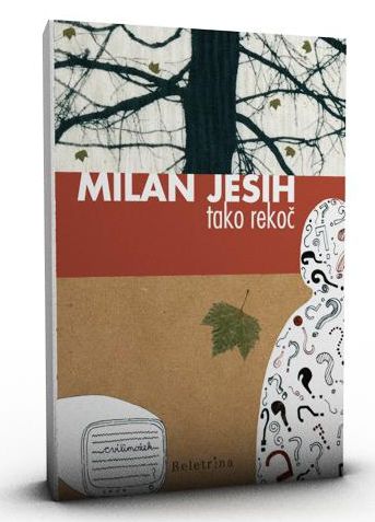 Tako rekoč | Knjiga avtorja Milan Jesih