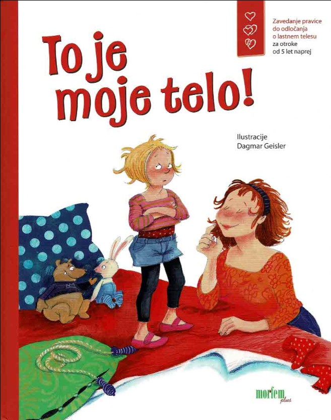 To je moje telo! | Knjiga avtorja Več avtorjev