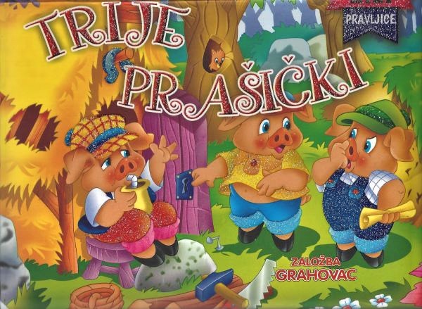 Trije prašički (mini pravljice) | Spletna knjigarna Galarna