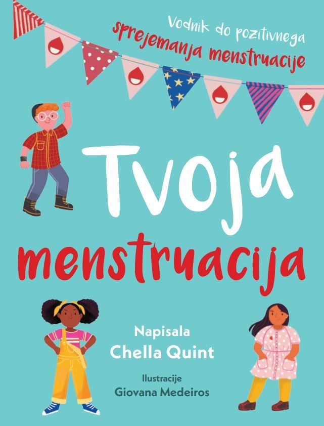 Tvoja menstruacija | Knjiga avtorja Chella Quint