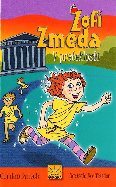Zofi Zmeda v preteklosti - MV | Knjiga avtorja Gordon Winch